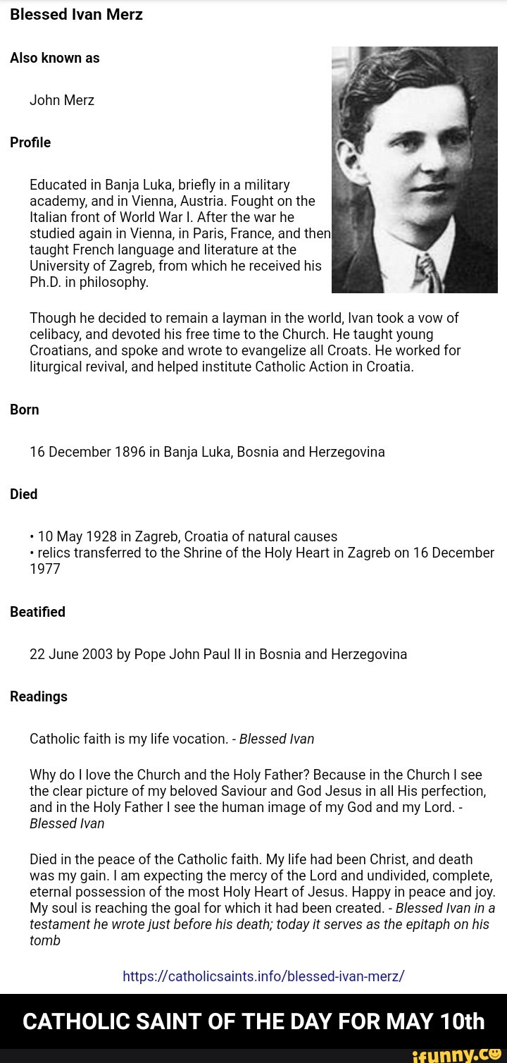 Blessed Ivan Merz Also known as John Merz Profile Educated in Banja ...