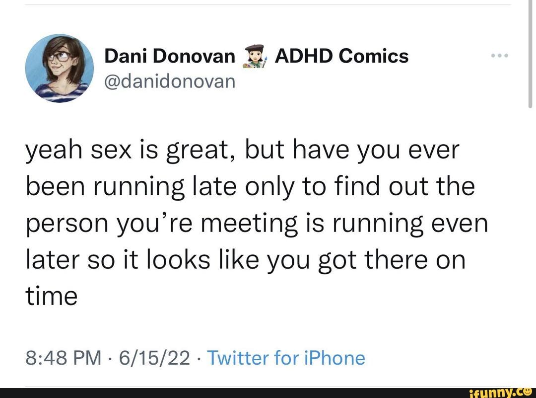Dani Donovan ADHD Comics @danidonovan en OF ot yeah sex is great, but ... Dani Donovan ADHD Comics @danidonovan en OF ot yeah sex is great, but ...