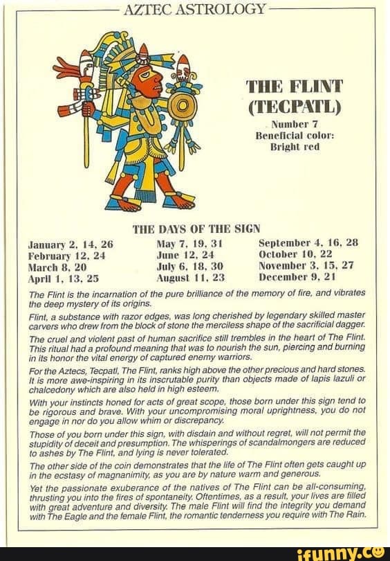 AZTEC ASTROLOGY THE FLINT (TECPATL) Number Beneficial color: Bright red ...