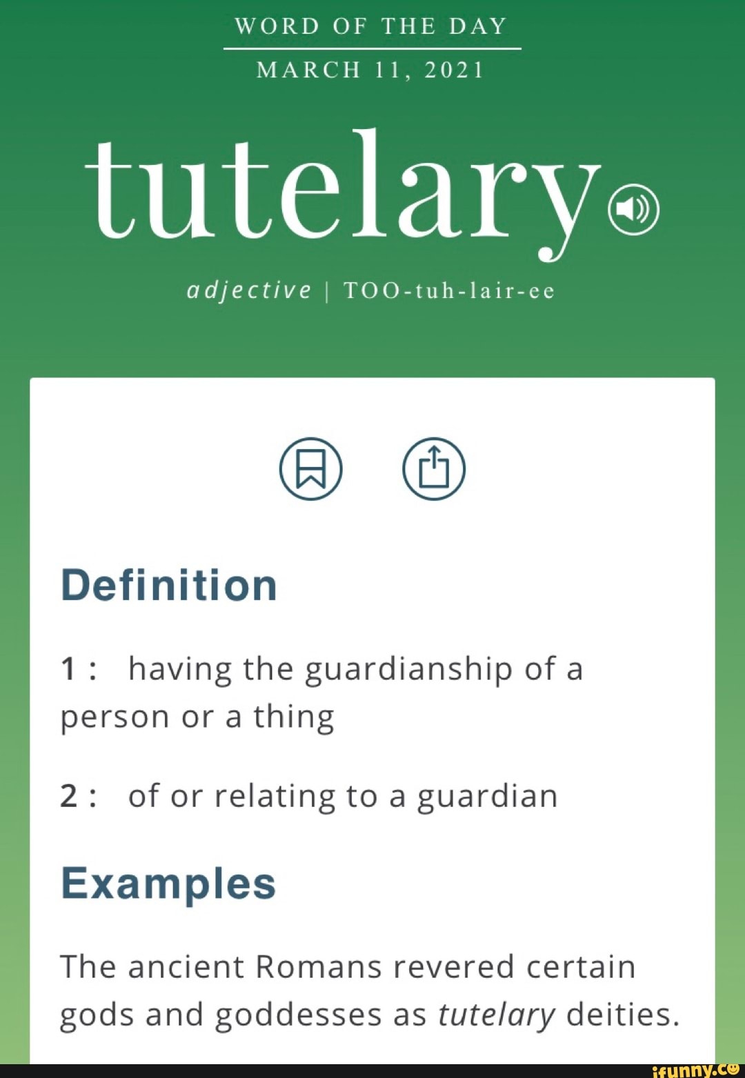 WORD OF THE DAY MARCH 11, 2021 tutelarye adjective TOO-tuh-lair-ce ...