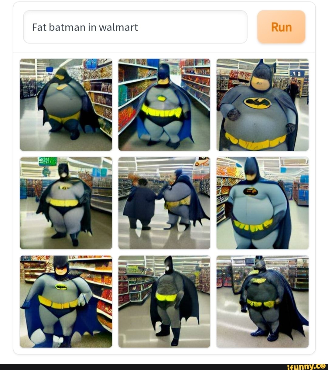 Fat batman in walmart Run - iFunny