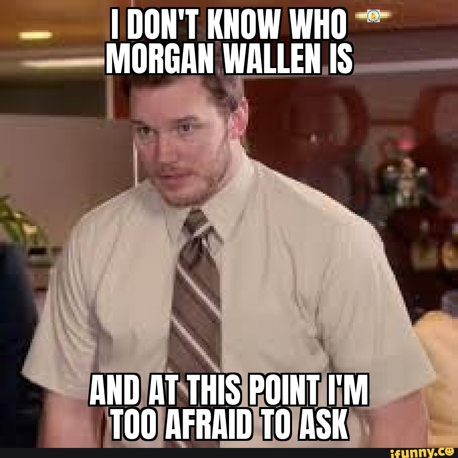 Morganwallen memes. Best Collection of funny Morganwallen pictures on ...