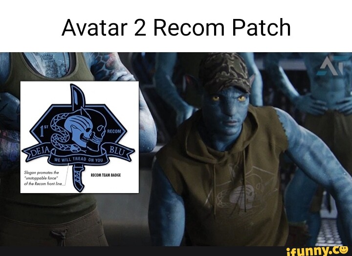 Avatar 2 Recom Patch - iFunny