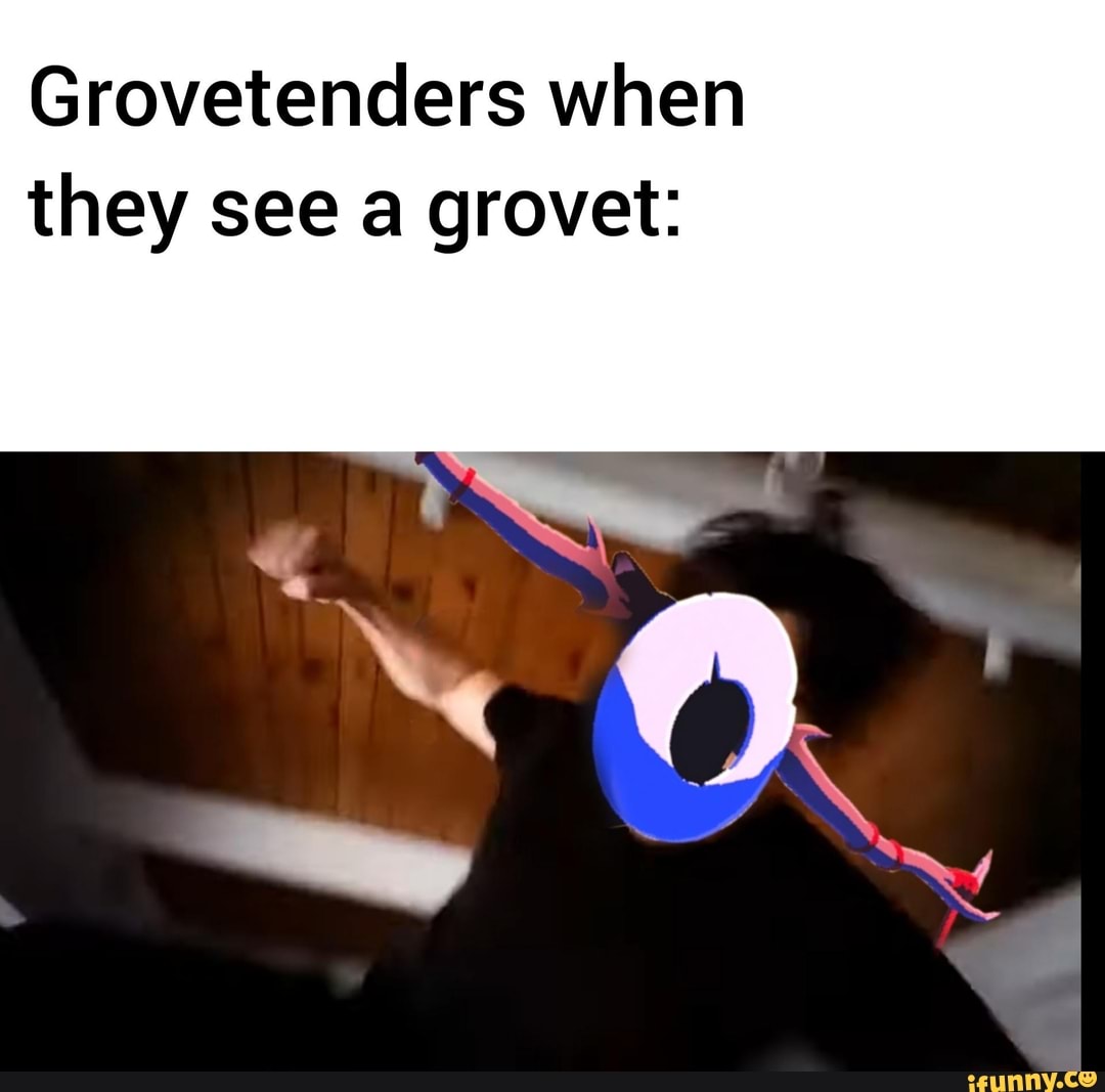 Grovetenders memes. Best Collection of funny Grovetenders pictures on ...