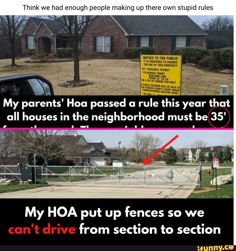 Think we had enough people making up there own stupid rules My parents ...