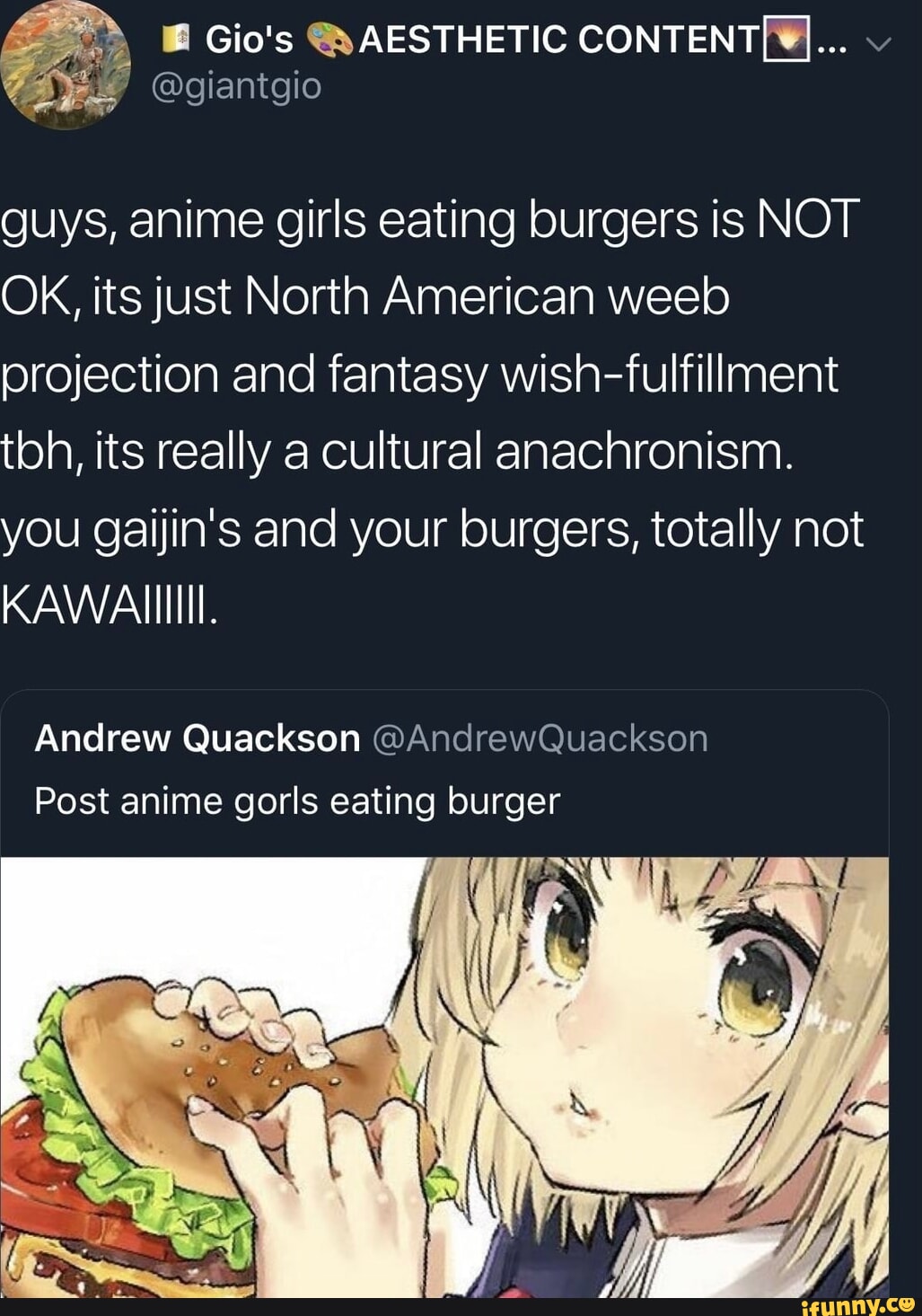 Guys, anime girls eating burgers is NOT OK, its just North American ...