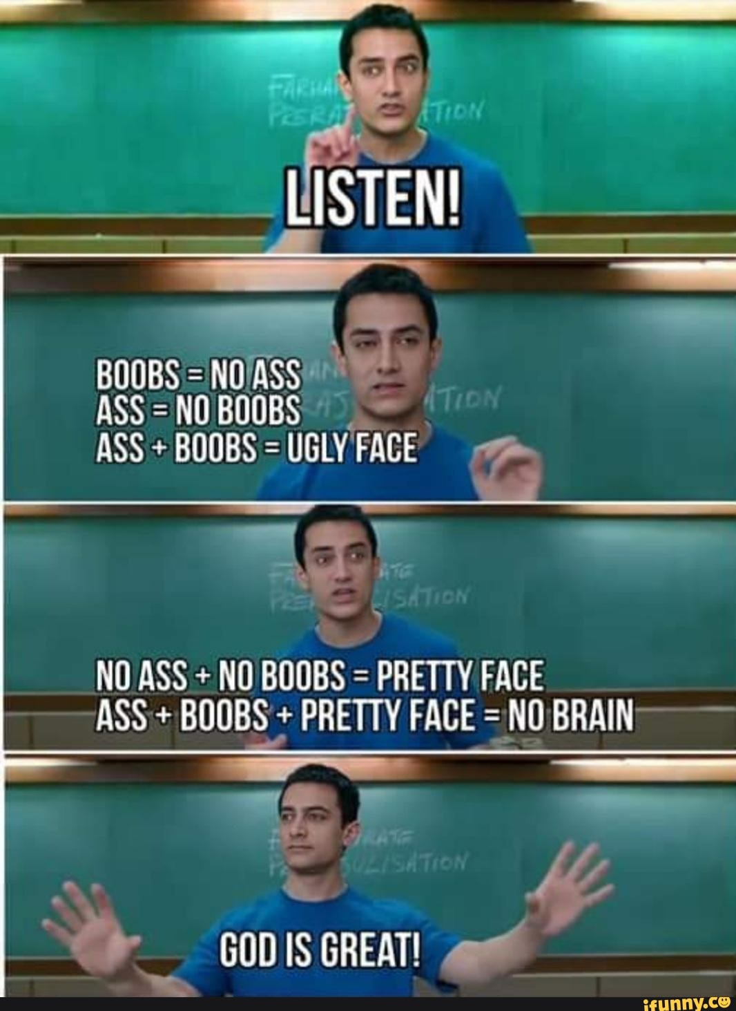 MISTER BOOBS = NOASS ASS = NO BOOBS ASS + BOOBS = UGLY FACE NO ASS + NO ...