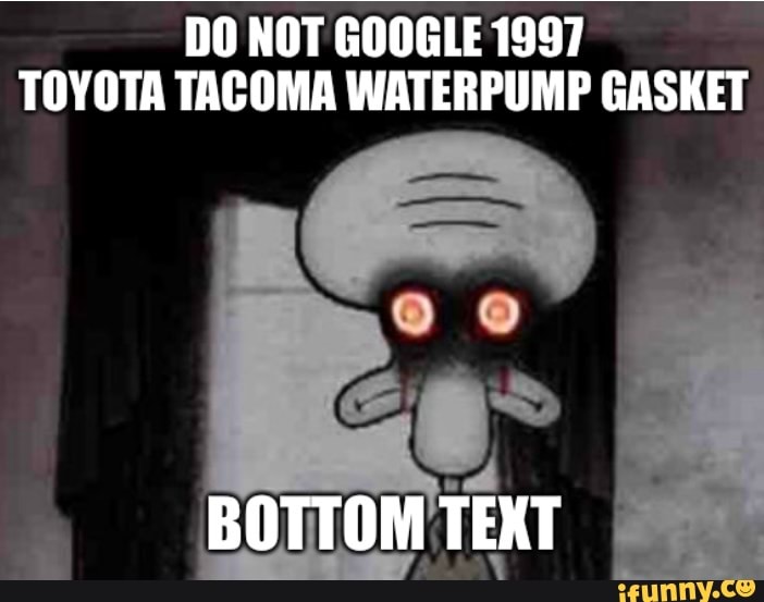 Waterpump memes. Best Collection of funny Waterpump pictures on iFunny