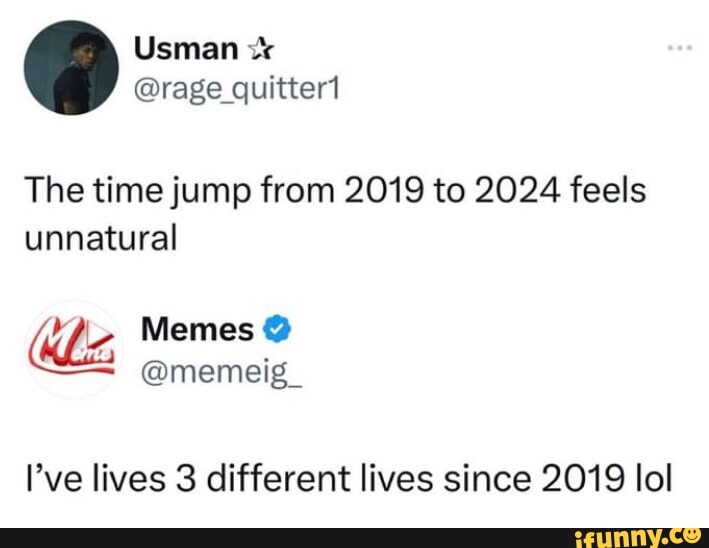 Usman @rage quitter The time jump from 2019 to 2024 feels unnatural ...