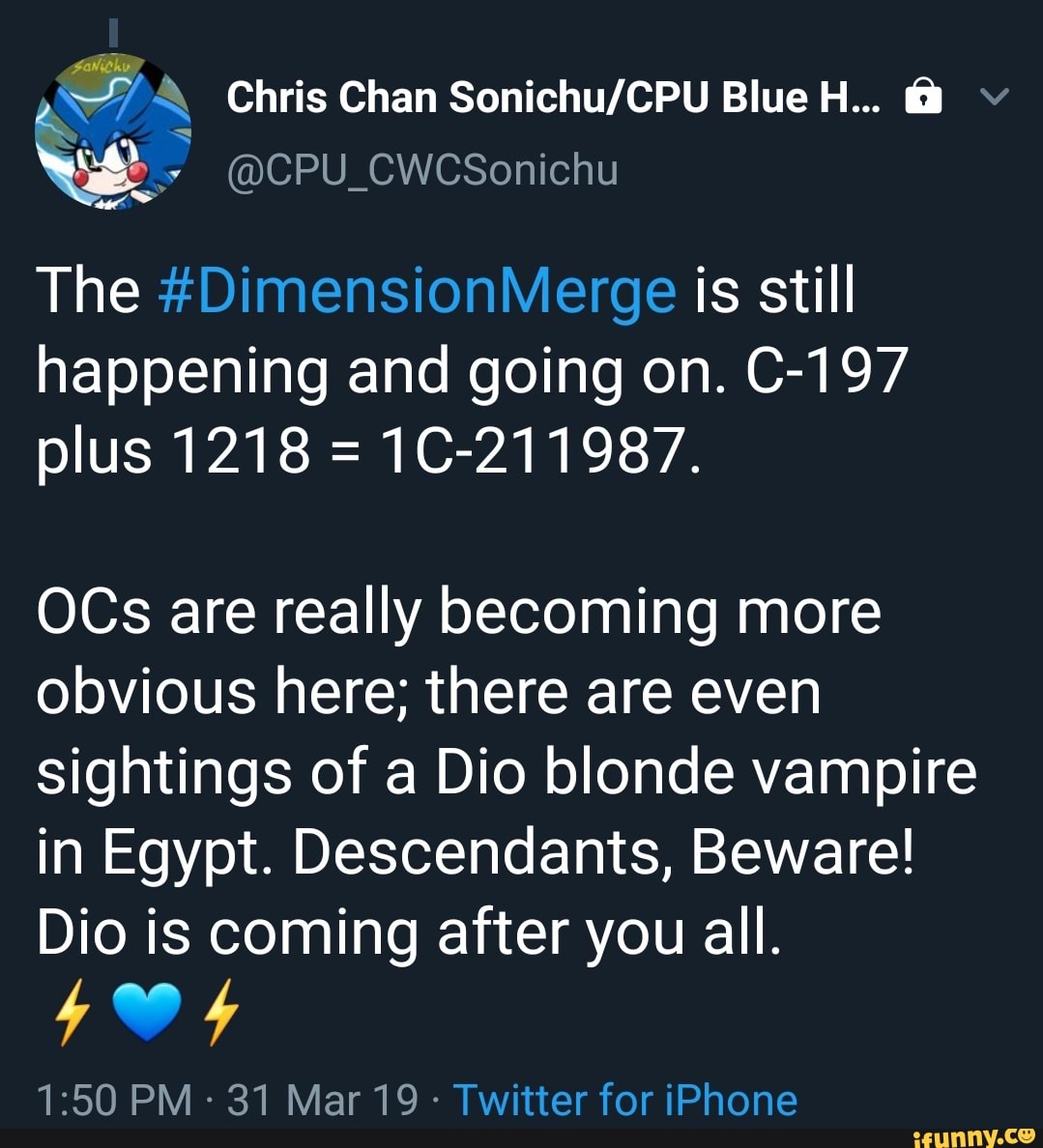 Gar Chris Chan Blue H... v @CPU_CWCSonichu The #DimensionMerge is still ...