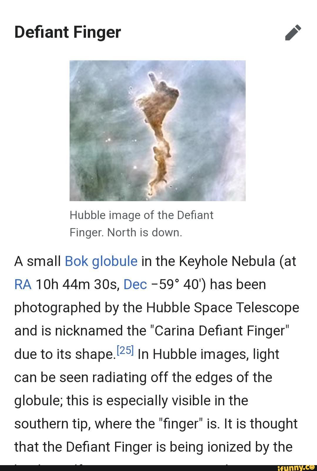 Defiant Finger Hubble image of the Defiant Finger. North is down. A ...