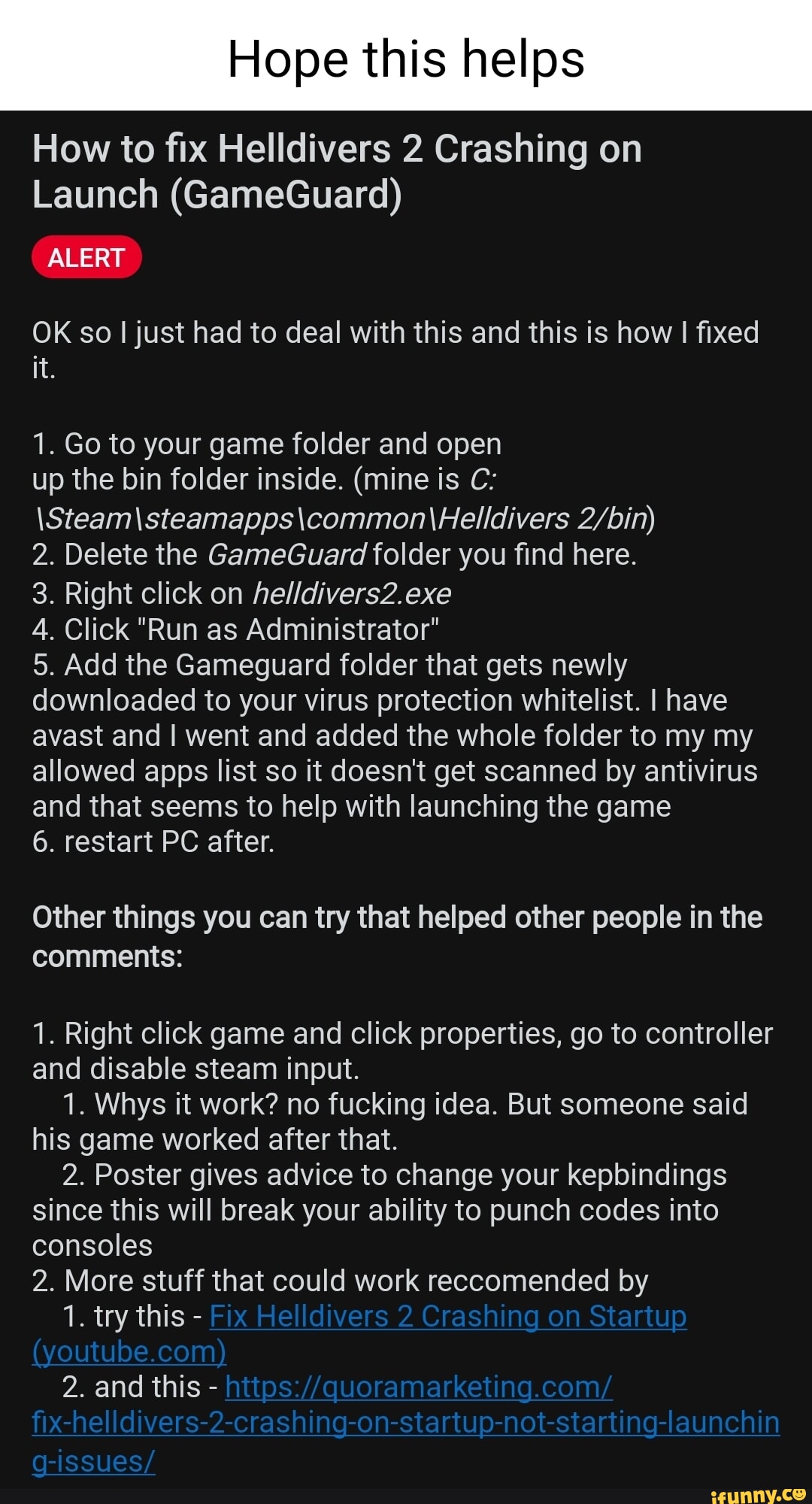 Hope this helps How to fix Helldivers 2 Crashing on Launch (GameGuard) OK so I I just had to ...