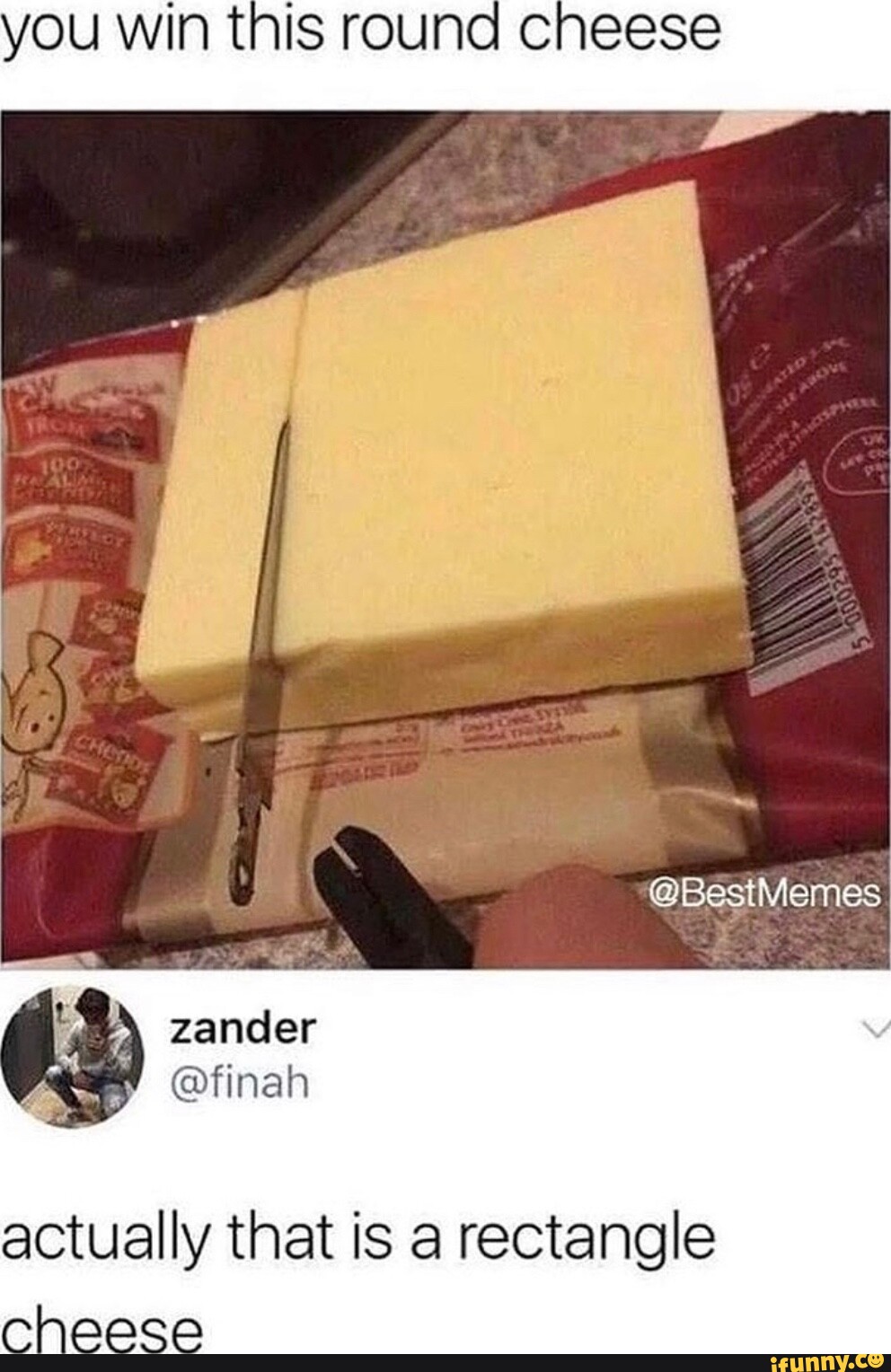 You win this round cheese @BestMemes zander @finah actually that is a ...