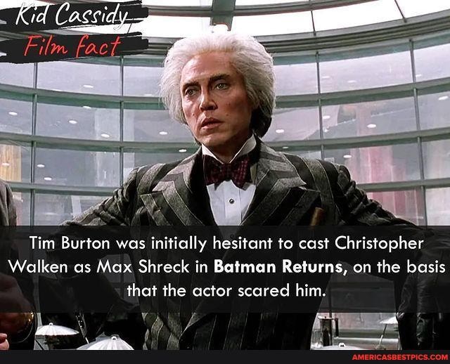 Tim Burton was initially hesitant to cast Christopher Walken as Max ...