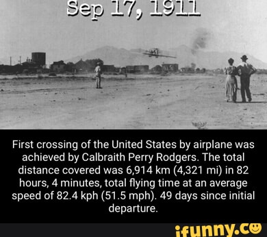 First crossing of the United States by airplane was achieved by ...