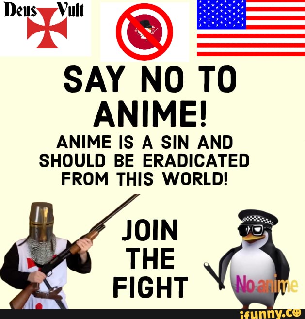 SAY NO TO ANIME! ANIME IS A SIN AND SHOULD BE ERADICATED FROM THIS ...