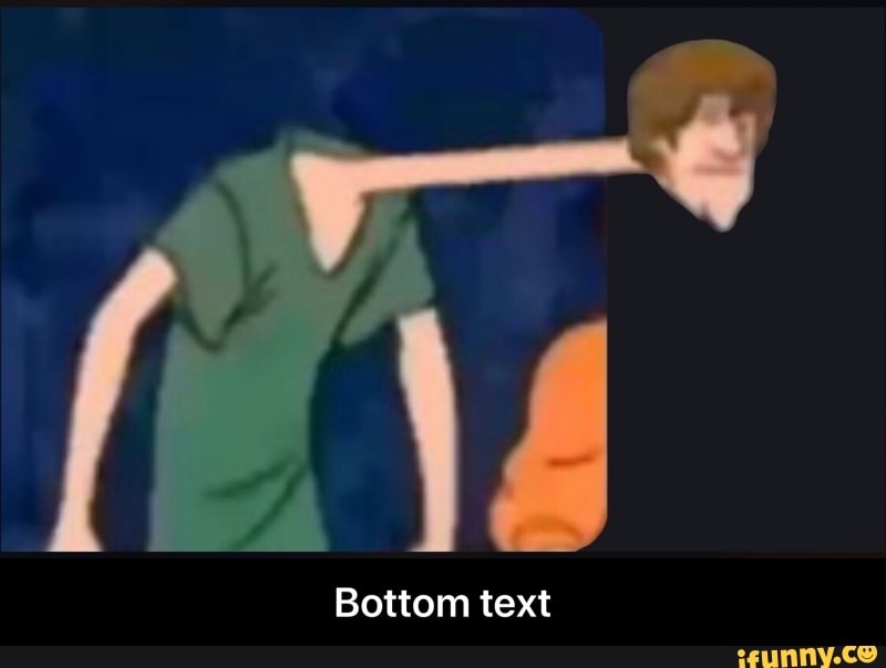 Bottom text - iFunny
