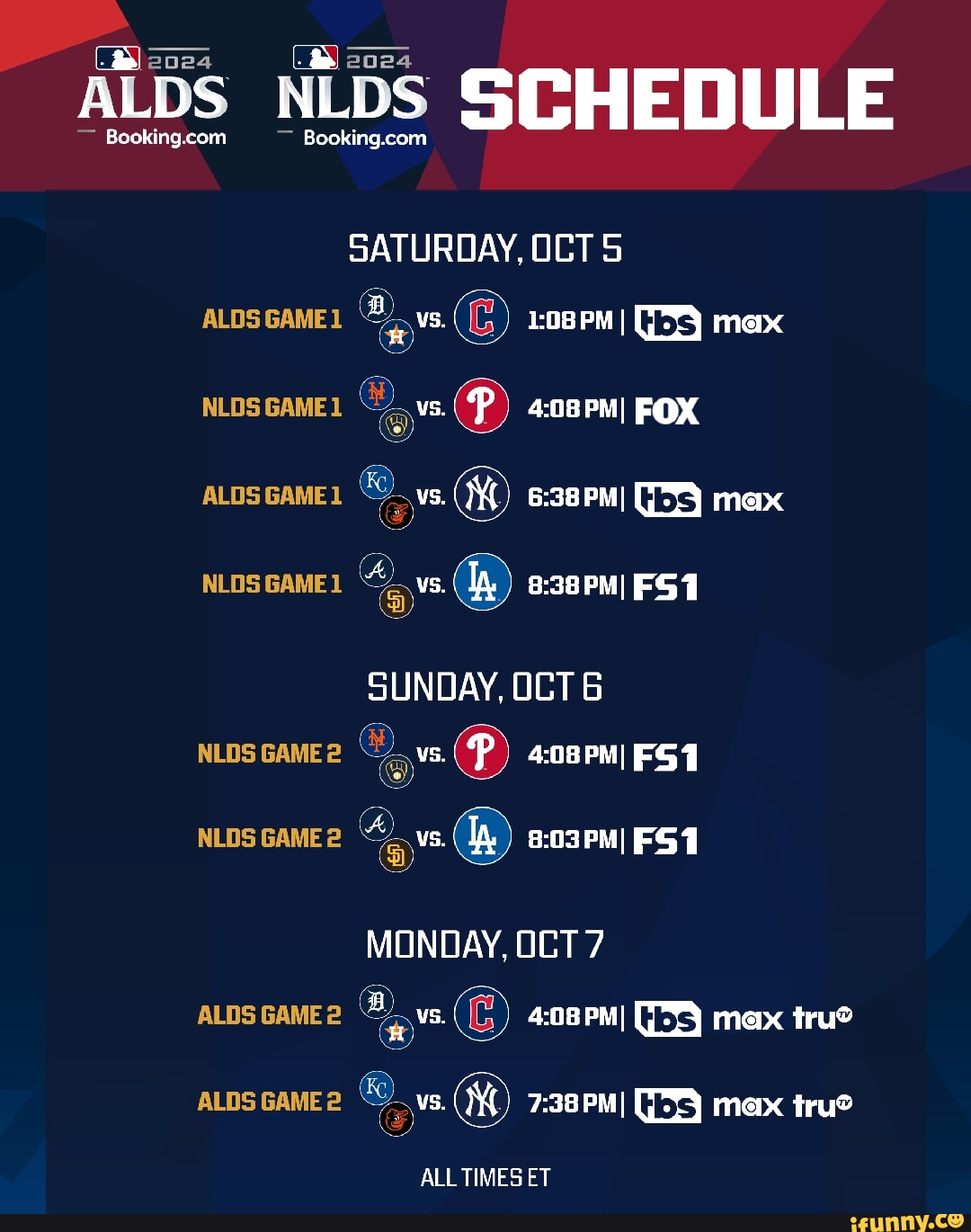 2024 2024 ALDS NLDS SCHEDULE ~ Booking.com Booking.com ALDS GAME1 NLDS ...