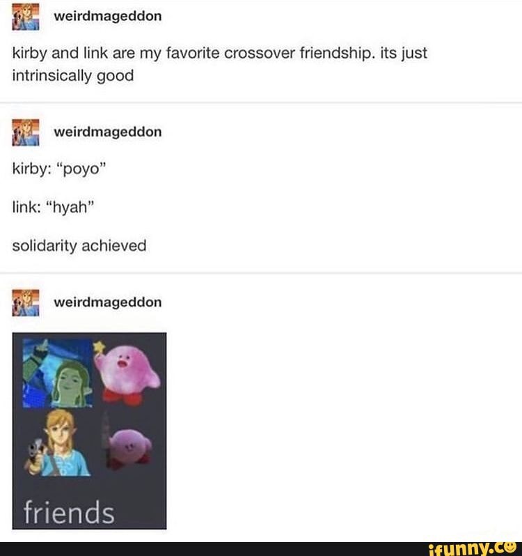 Weirdmageddon kirby and link are my favorite crossover friendship. its ...