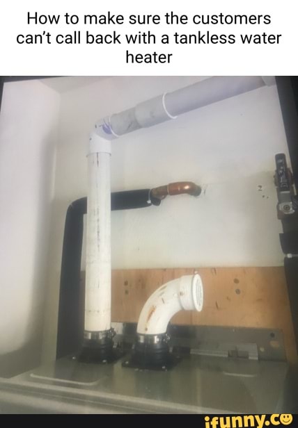 Tankless memes. Best Collection of funny Tankless pictures on iFunny