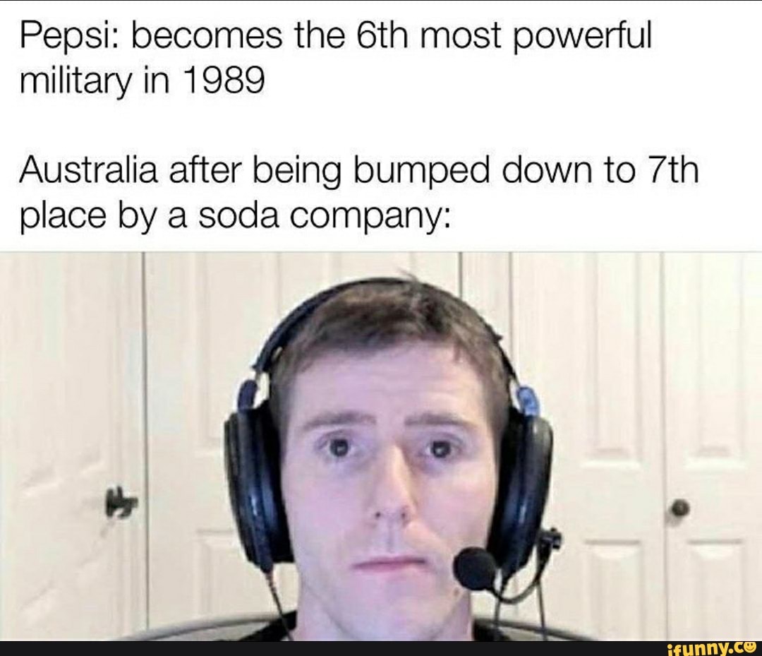 Pepsi: becomes the 6th most powerful military in 1989 Australia after ...