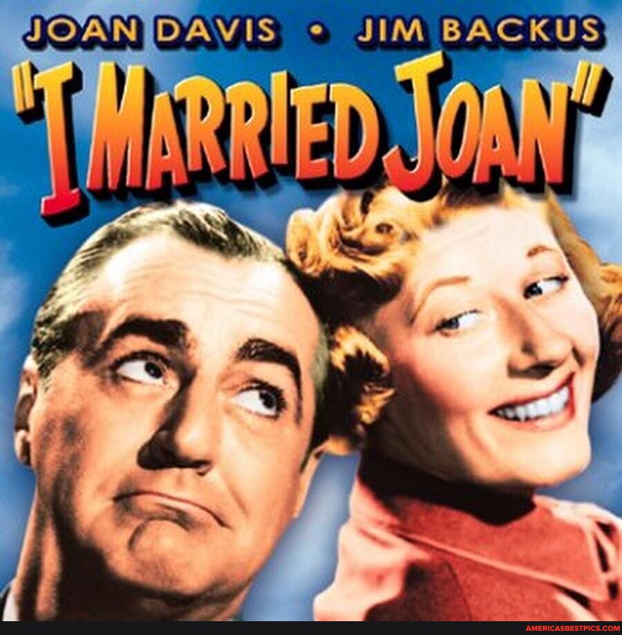 N/A - OAN DAVIS JIM BACKUS TMARRIED JOAN the Rh: - America’s best pics and videos