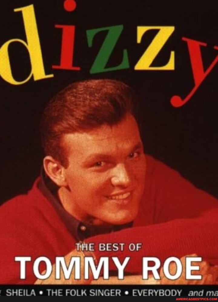 BEST OF TOMMY ROE SHEILA e THE FOLK SINGER e EVERYRODY and ma - America ...