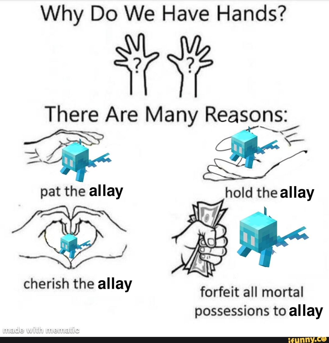 Allay memes. Best Collection of funny Allay pictures on iFunny