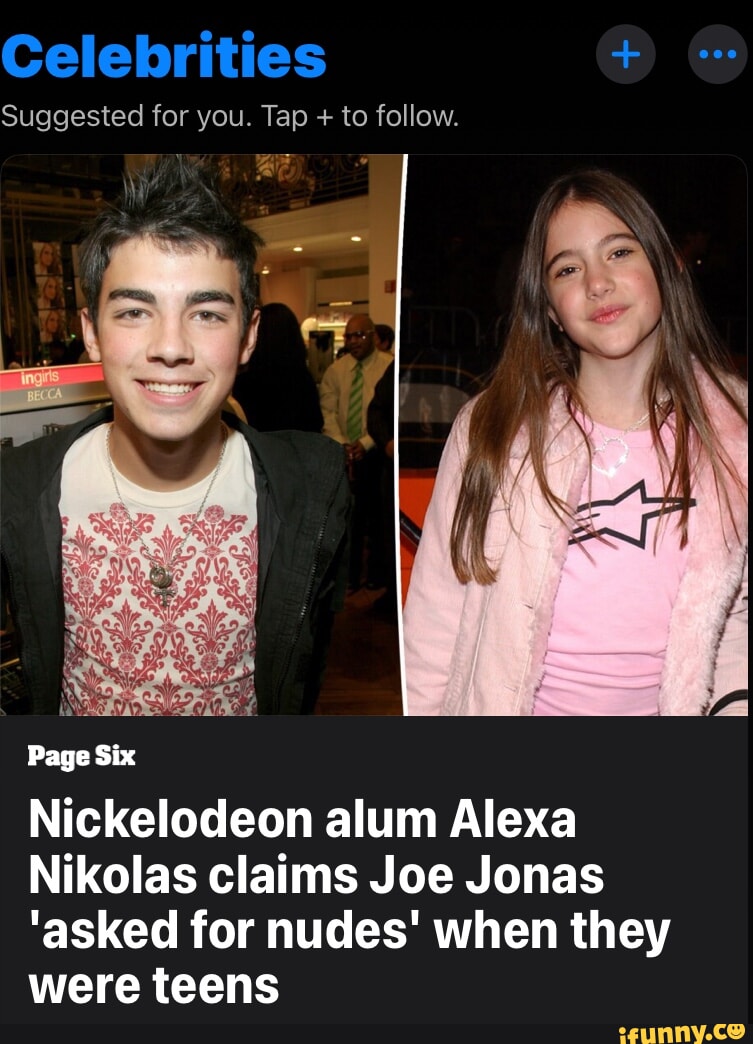 Celebrities Suggested for you. Tap + to follow. Page Six Nickelodeon ...