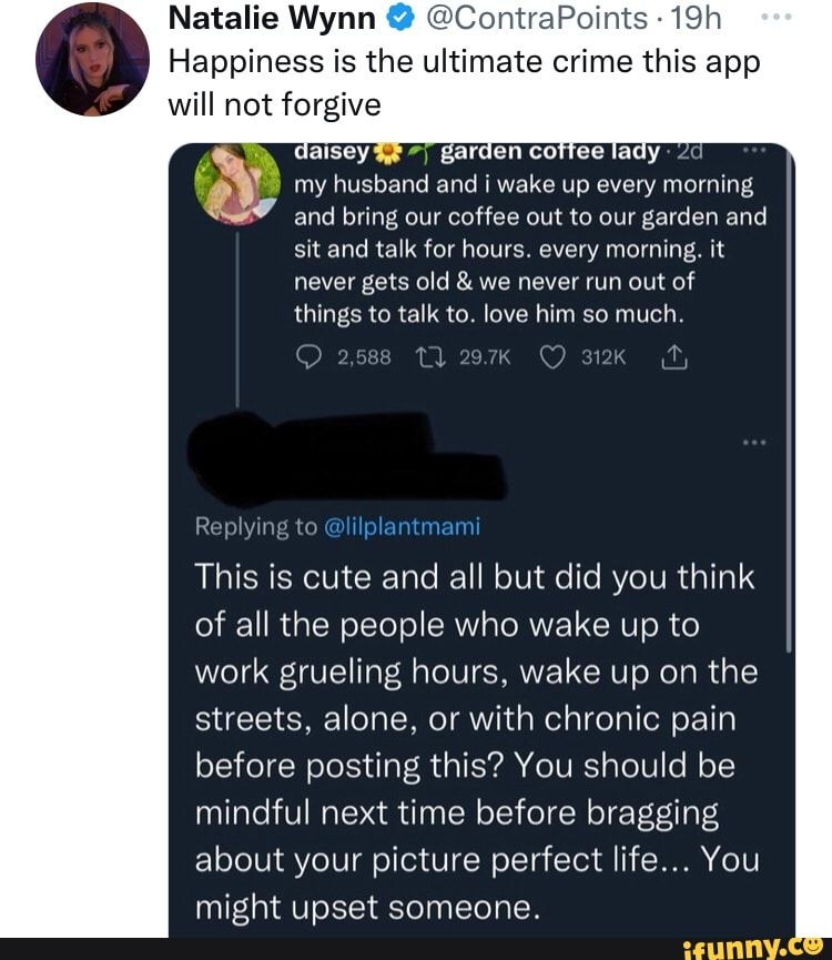 Natalie Wynn @ @ContraPoints Happiness is the ultimate crime this app ...