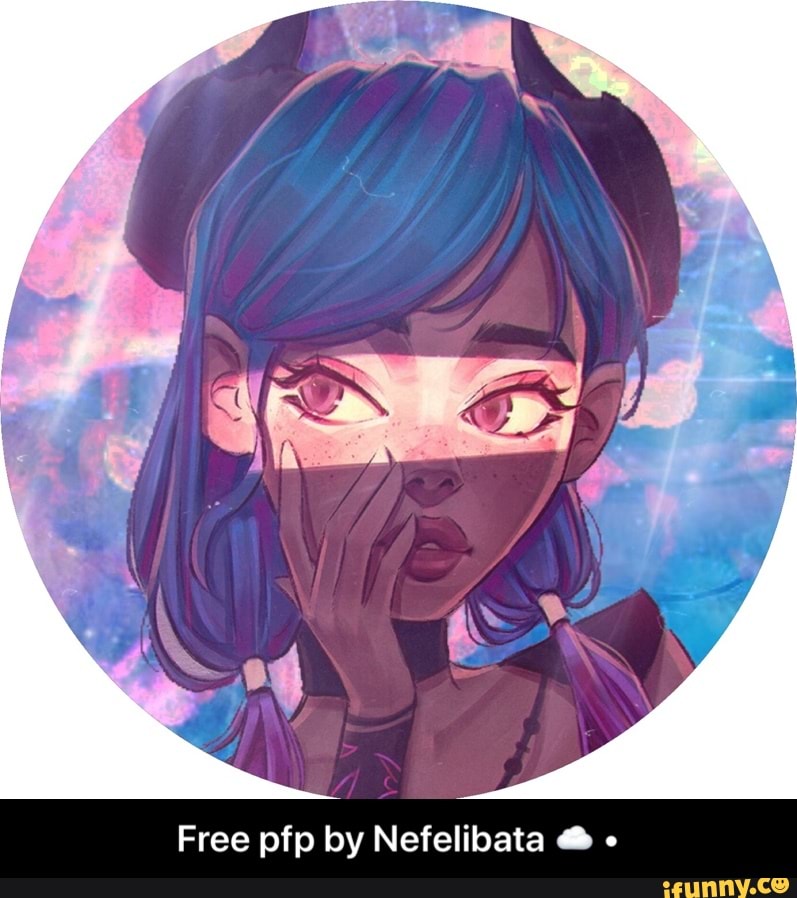 Free pfp by Nefelibata - Free pfp by Nefelibata ☁️ • - )