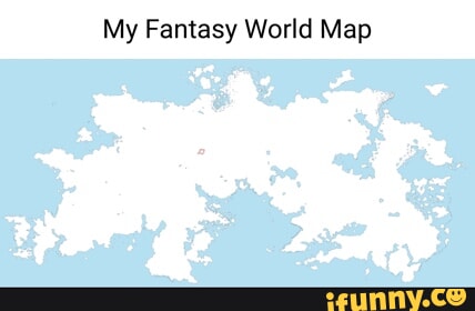 My Fantasy World Map - iFunny