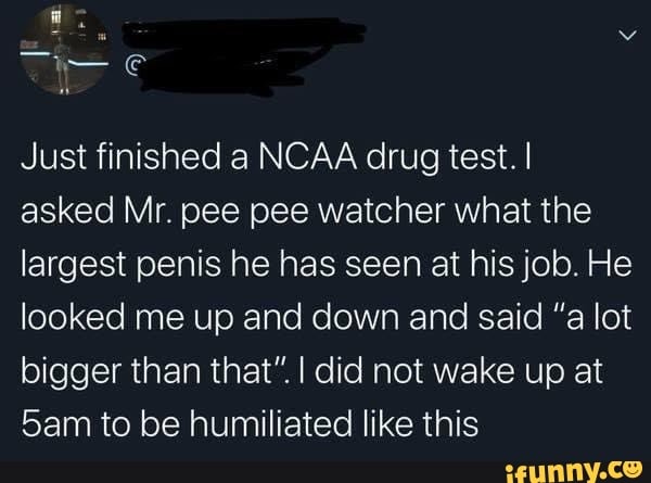 Awkward Conversations (Dump) - Just finished a NCAA drug test. I asked ...