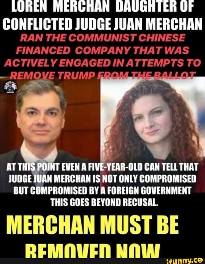 LOREN MERCHAN DAUGHTER OF CONFLICTED JUDGE JUAN MERCHAN RAN THE ...