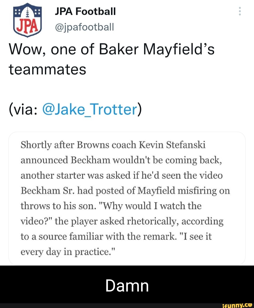JPA Football @jpafootball Wow, one of Baker Mayfield's teammates (via ...