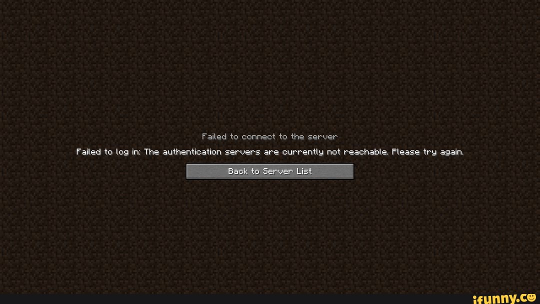 Failed to connect to the server Failed to log in: The authentication servers are currently not ...
