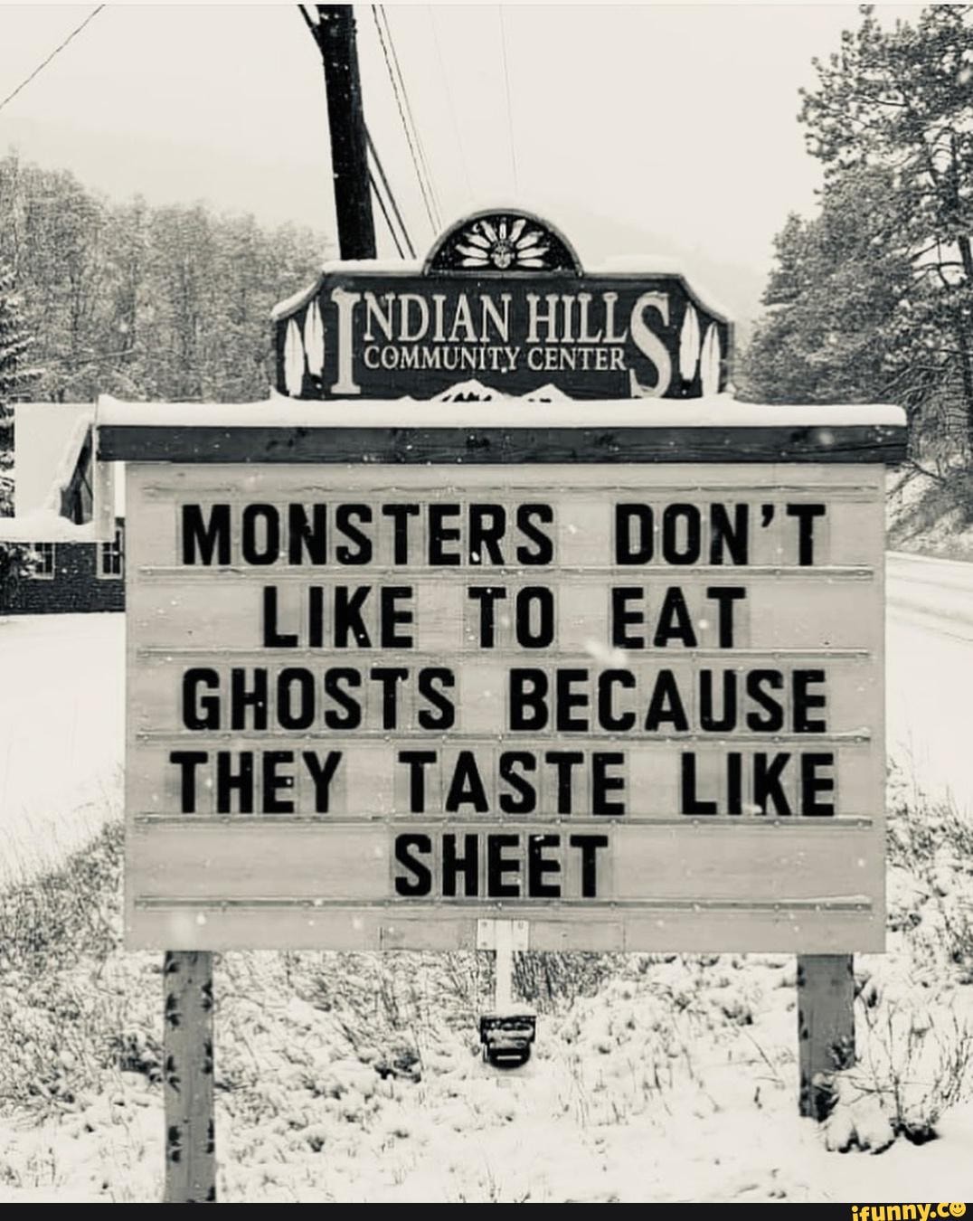 MONSTERS DON'T LIKE TO EAT GHOSTS BECAUSE _ THEY TASTE LIKE SHEET - iFunny