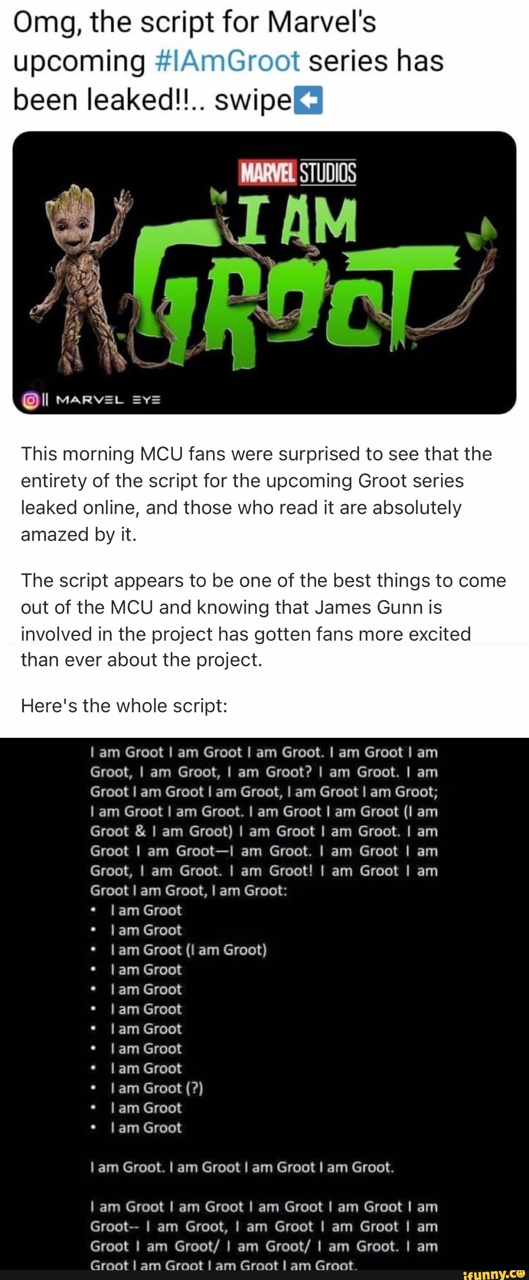 Omg, the script for Marvel's upcoming #lAmGroot series has been leaked!!.. swipe STUDIOS -AM ...