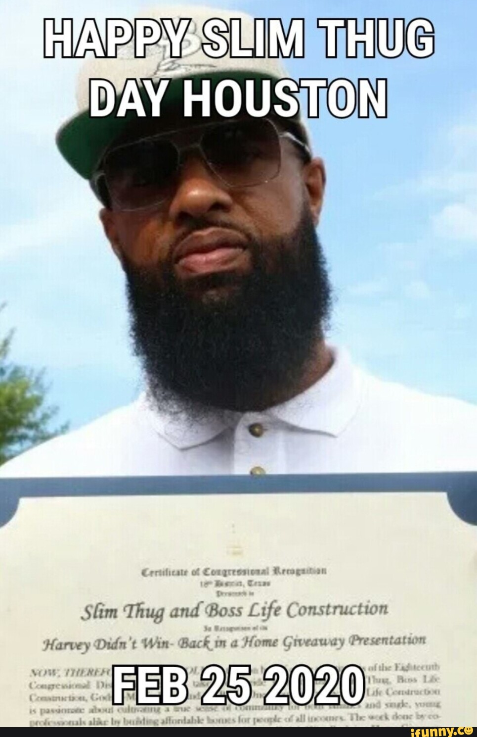 HAPPY. SLIM THUG DAY HOUSTON Slim Thug and Boss Life Construction ...