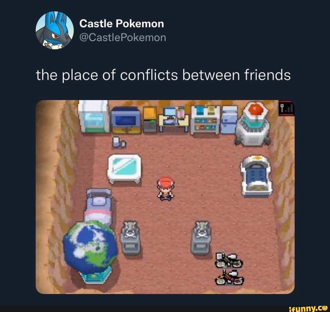 Castle Pokemon the place of conflicts between friends - iFunny