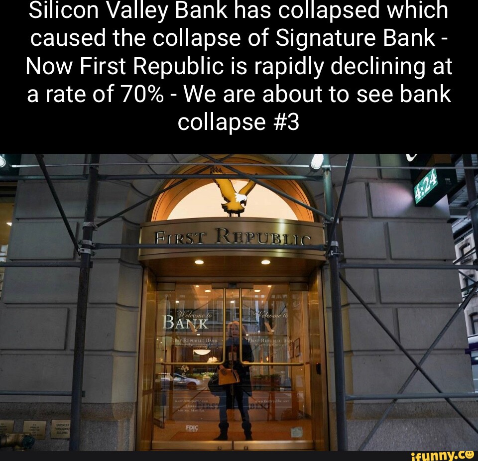 Silicon Valley Bank has collapsed which caused the collapse of ...