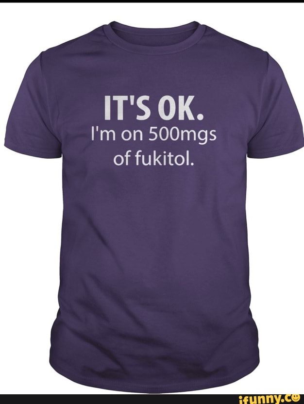 Fukitol memes. Best Collection of funny Fukitol pictures on iFunny