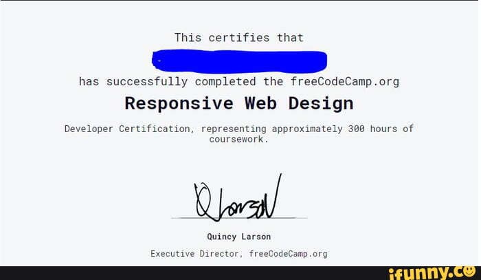 This certifies that has successfully completed the Responsive Web ...