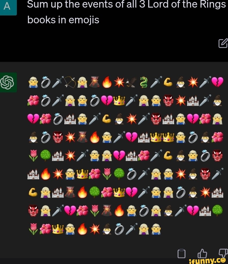 Sum up the events of all 3 Lord of the Rings books in emojis BOP we BOP ...