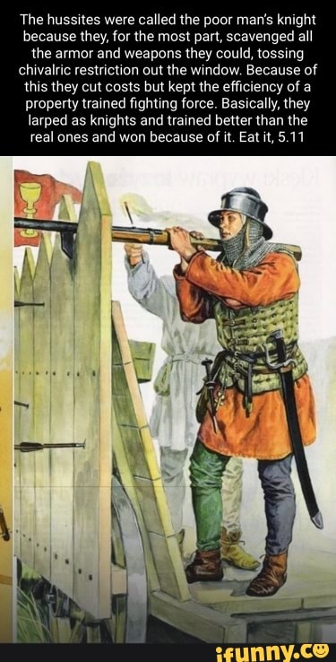 The hussites were called the poor man's knight because they, for the ...