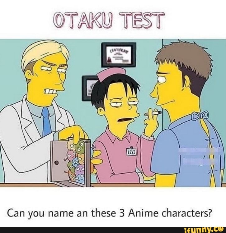 OTAKU TEST Can you name an these 3 Anime characters? - iFunny