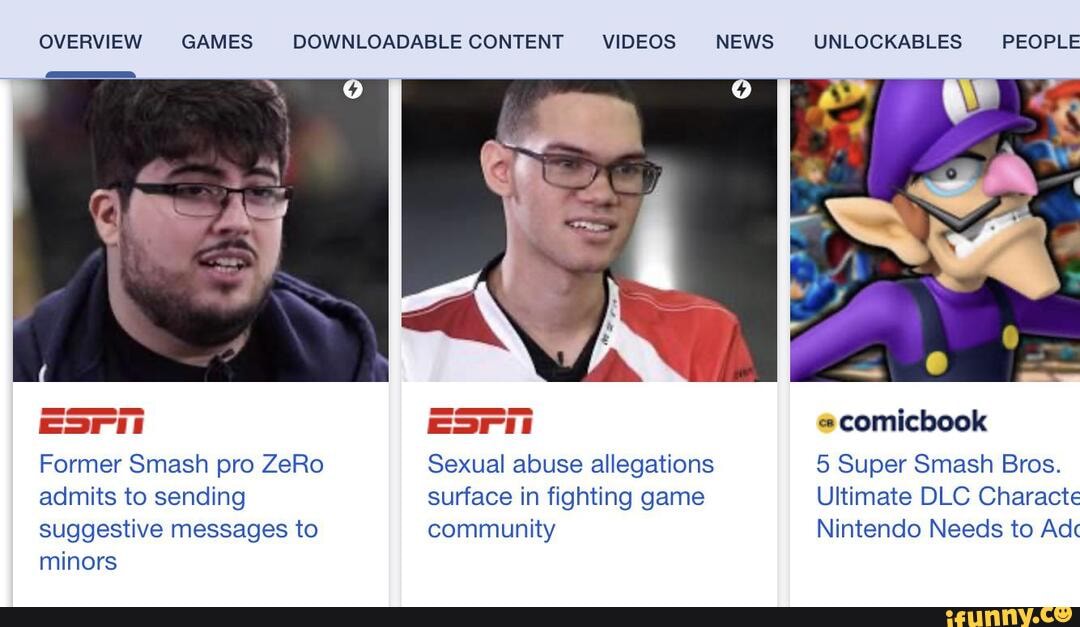 OVERVIEW GAMES DOWNLOADABLE CONTENT VIDEOS NEWS UNLOCKABLES PEOPLE EE ...