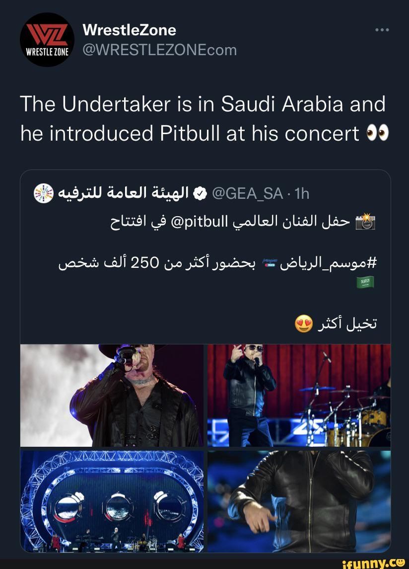 WrestleZone WRESTLE @WRESTLEZONEcom The Undertaker is in Saudi Arabia ...