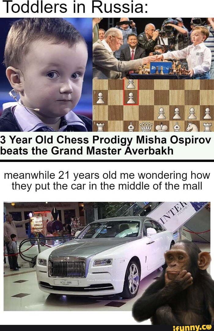 Still dont know - Toddlers in Russia: AS fa 3 Year Old Chess Prodigy ...