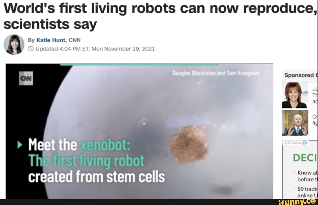 World's first living robots can now reproduce, scientists say By Katie Hunt, CNN jpdated PM ET ...